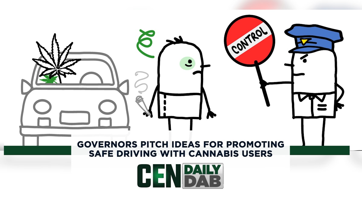 Governors Pitch Ideas for Promoting Safe Driving with Cannabis Users ...